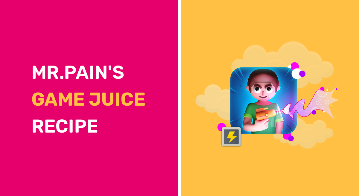 Game Juice! The Secret Ingredient That Made Mr. Pain a Hit - Sunday