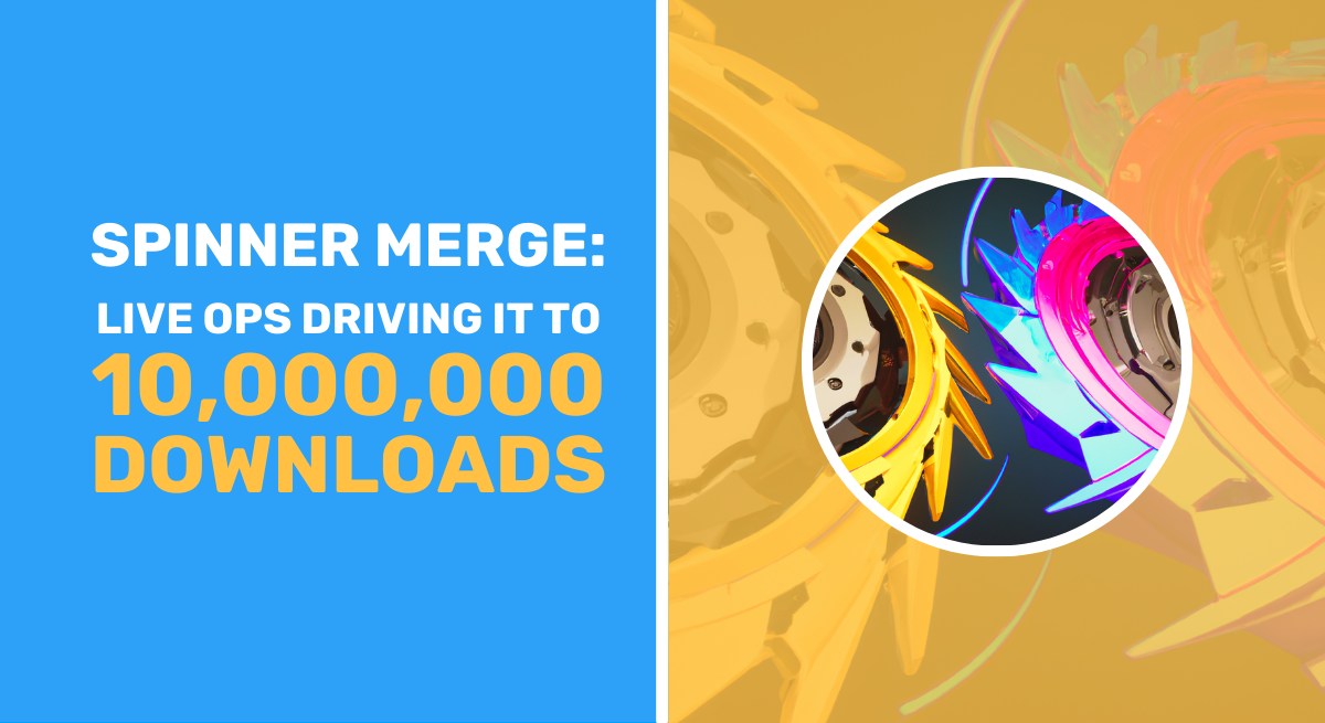 Spinner Merge Live Ops: How Sunday is Driving the Game Straight to Ten Million Downloads! - Sunday